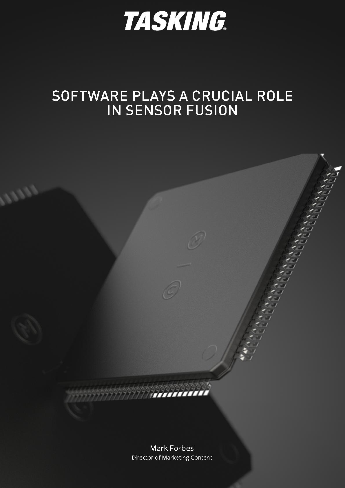 Software Plays a Crucial Role in Sensor Fusion | TASKING